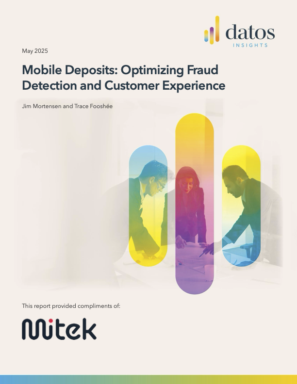 Mobile Deposits: Optimizing Fraud Detection, Decisioning, and Customer Experience